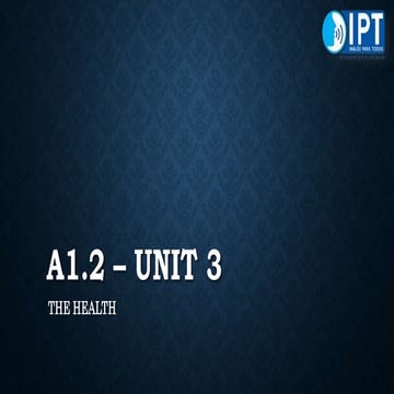 A1.2 unit 3 - health | PPTX