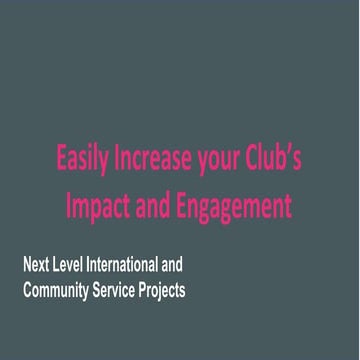 Easily Increase Your Clubs Impact | PPTX