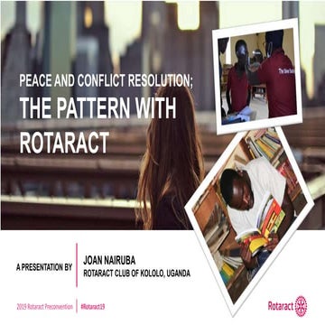 Peace and Conflict Resolution: The pattern with Rotaract | PPTX