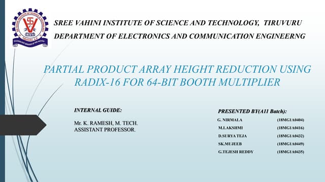 Partial Product Array Height Reduction Using Radix 16 For 64 Bit Booth