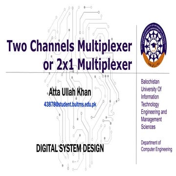What is Multiplexer? Two Channels Multiplexer | PPTX