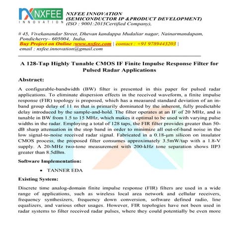 A 128 tap highly tunable cmos if finite impulse response filter for pulsed radar applications | PDF