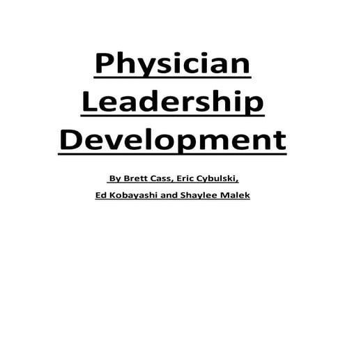 Physician Leadership Development_Final | DOCX | Health Insurance ...