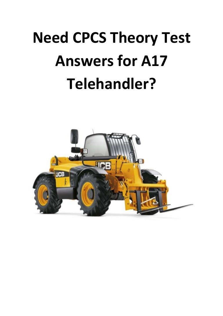 CPCS A17 Telehandler Theory Test Answers