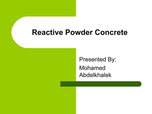 Reactive powder-concrete | PPTX