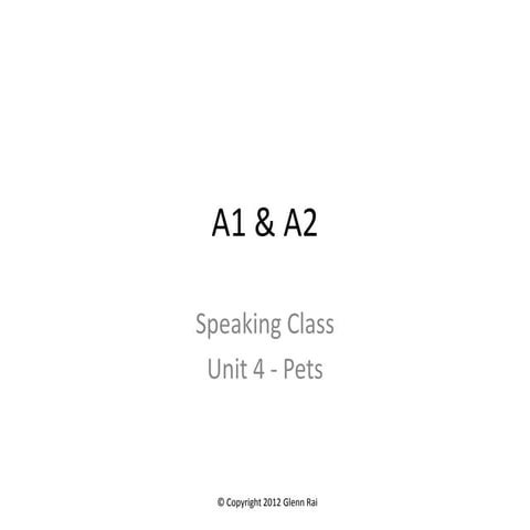 A1 & A2 speaking unit 4 | PPTX