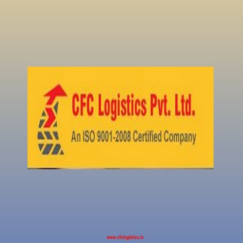 Presentation CFC | PPT | Logistics | Business
