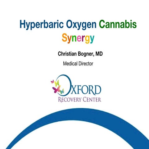 Cannabinoid Synergy With Hyperbaric Oxygen - Dr. Christian Bogner | PDF