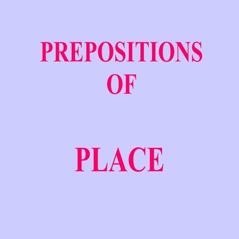 A1 U2 Prep Place | PPT