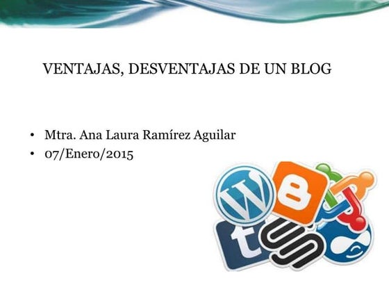 Ventajas y desventajas del blog | PPTX