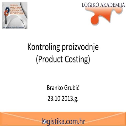 Kontroling proizvodnje (Product Costing) | PPT