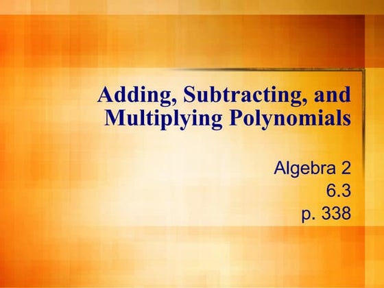 Multiplying polynomials | PPTX