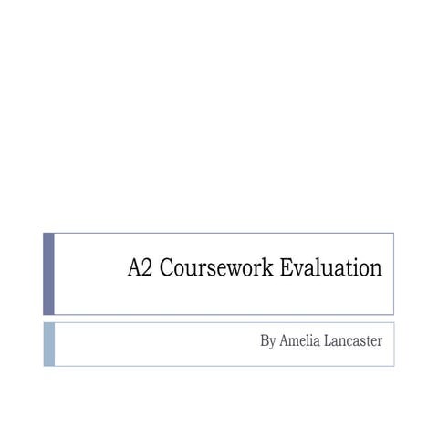 A2 coursework evaluation | PPT
