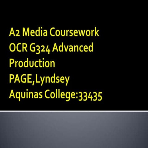 A2 media coursework ppowerpoint2 | PPTX