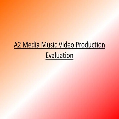 A2 Media Evaluation | PPT