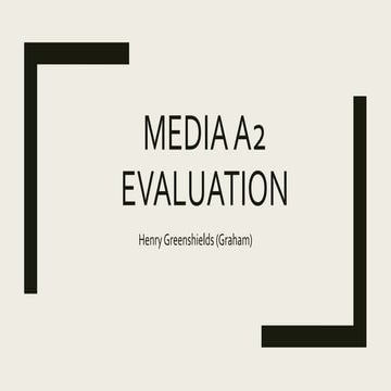 A2 media evaluation | PPT