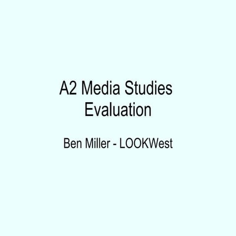 A2 media studies evaluation | PPT