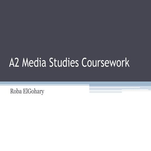A2 media studies coursework 2 5 | PPT