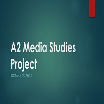 A2 media studies project | PPT