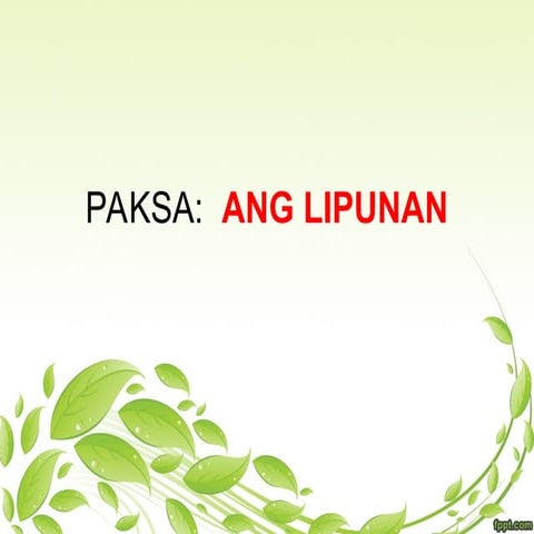 A3 - dddddddddddddAP-10-ANG-LIPUNAN-ppt.ppt