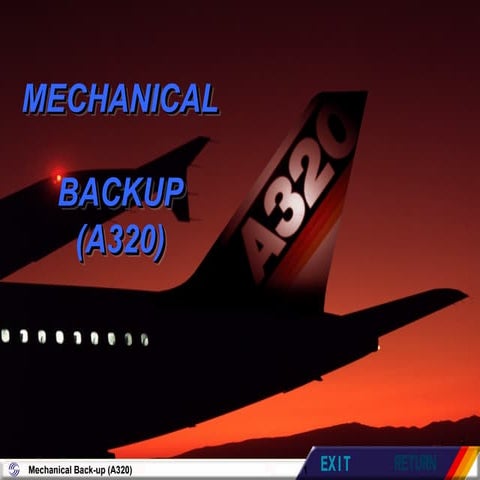 A320 Mechanical Back-up Comp Based Training.ppt