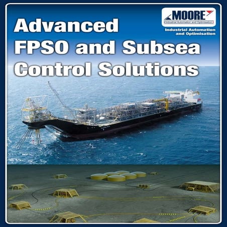 Moore FPSO and Subsea Brochure - online | PDF