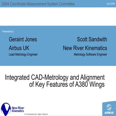Integrated CAD-Metrology and Alignment of Key Features of A380 Wings | PPT
