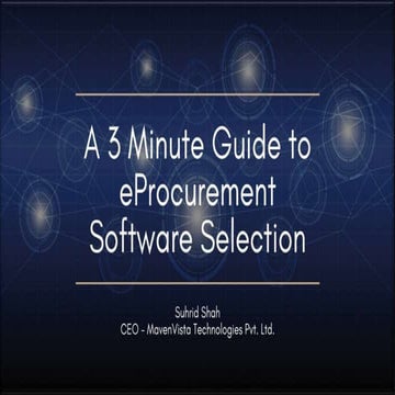 A 3 Minute Guide to E-Procurement Software Selection | PPT