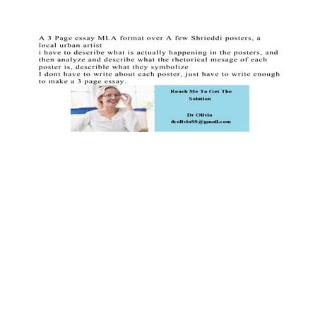 A 3 Page essay MLA format over A few Shrieddi posters, a local urban.docx