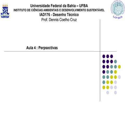 Aula sobre Perspectivas em desenho técnico | PPT