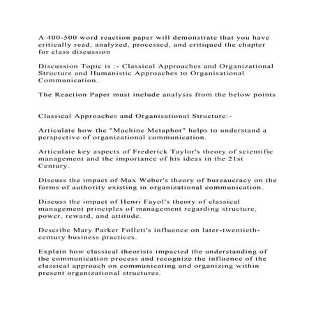 A 400-500 word reaction paper will demonstrate that you have critica.docx