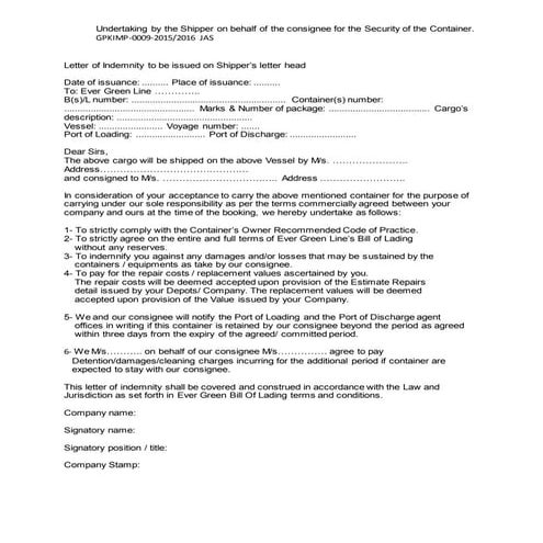 9... Undertaking by the Shipper on behalf of the consignee for the ...