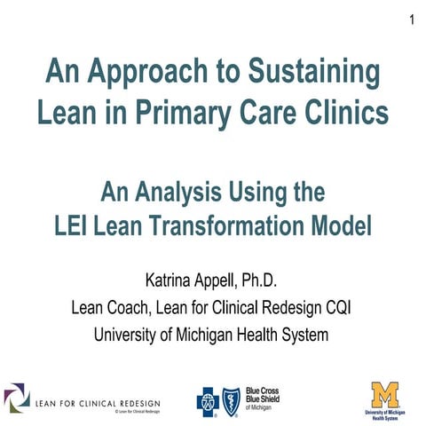 An Approach to Sustaining Lean in Primary Care Clinics An Analysis ...