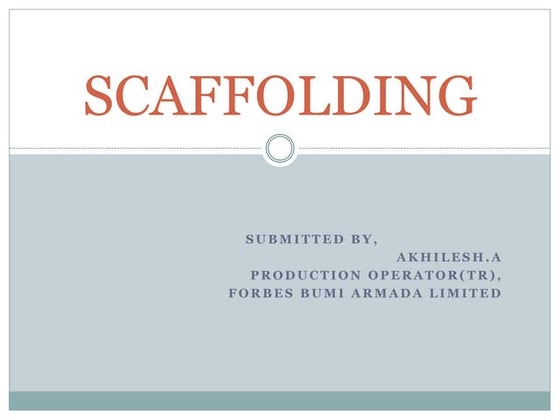 SCAFFOLDING Safety Training | PPT