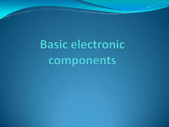 basic ELECtronics(2).ppt