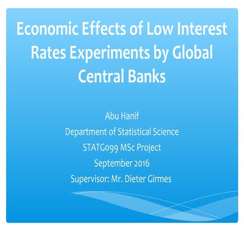 Economic Effects of Low Interest Rates Experiments by Global Central ...