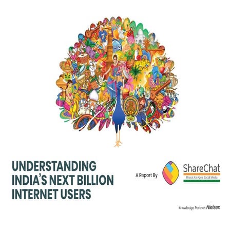 Understanding India’s Next Billion Internet Users | PPT