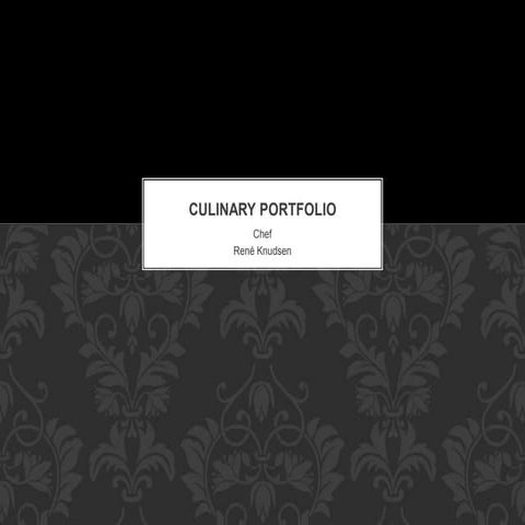 Culinary portfolio | PPTX