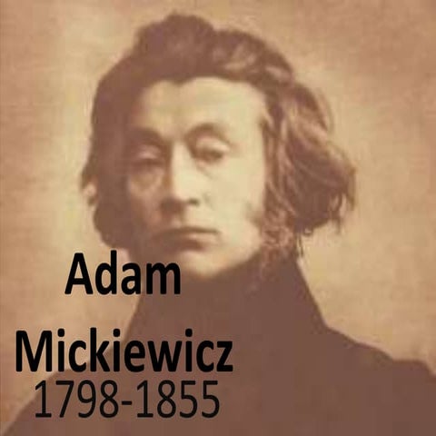 Adam Mickiewicz | PPTX