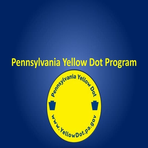 Yellow Dot Program | PPTX