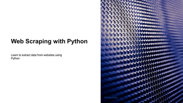 Web Scrapping And How To Do It Using Python Pptx