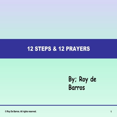 Aa 12 steps & 12 prayers program | PPTX