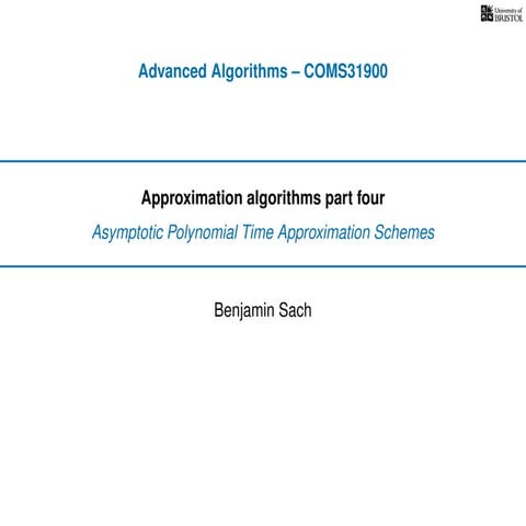 Approximation Algorithms Part Four Aptas Ppt 