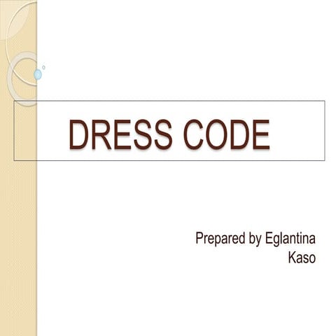 DRESS CODE | PPT