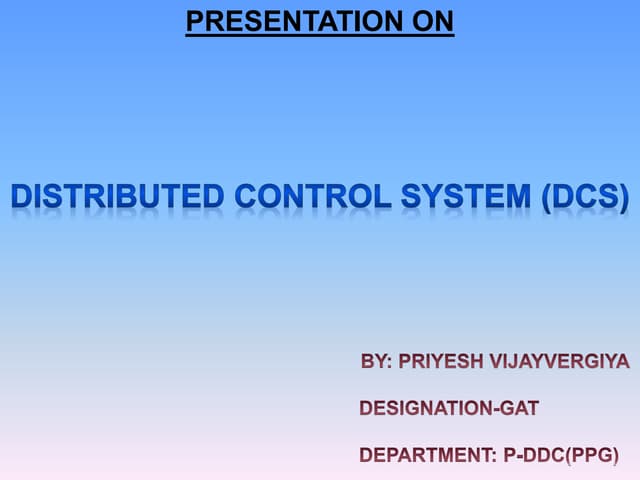 DCS - Distributed Control System | PPTX