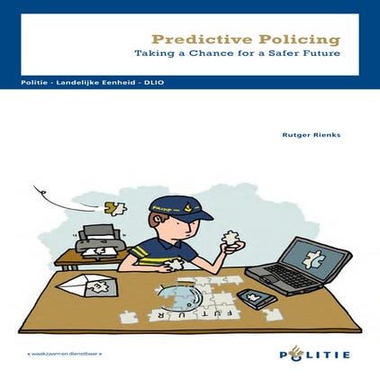 Predictive Policing Rienks UK | PDF