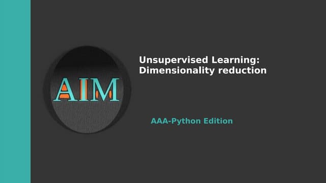 Aaa Ped 17 Unsupervised Learning Dimensionality Reduction Ppt 7656