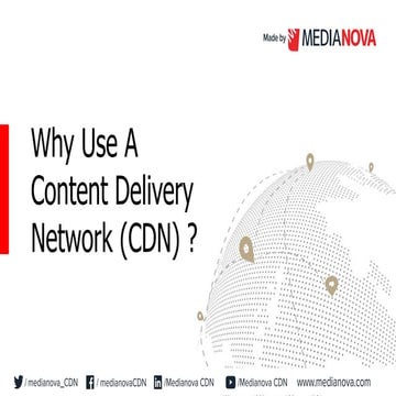 Why Use a Content Delivery Network (CDN)? | PPT