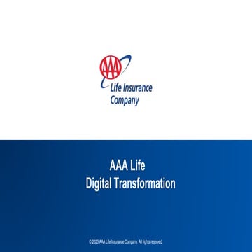 AAA Life Insurance Company - Insurer Transformation Award 2023 | PPTX