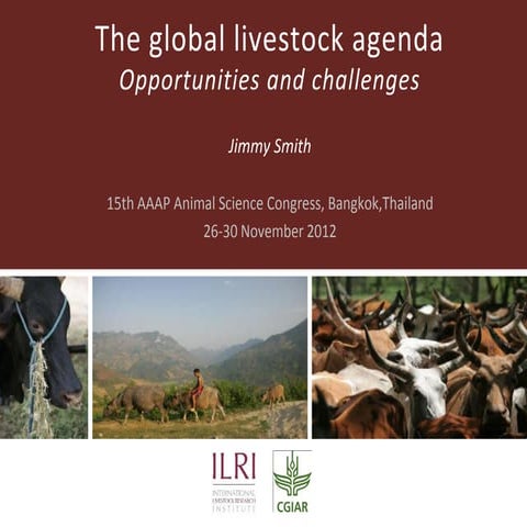 The global livestock agenda: Opportunities and challenges | PDF